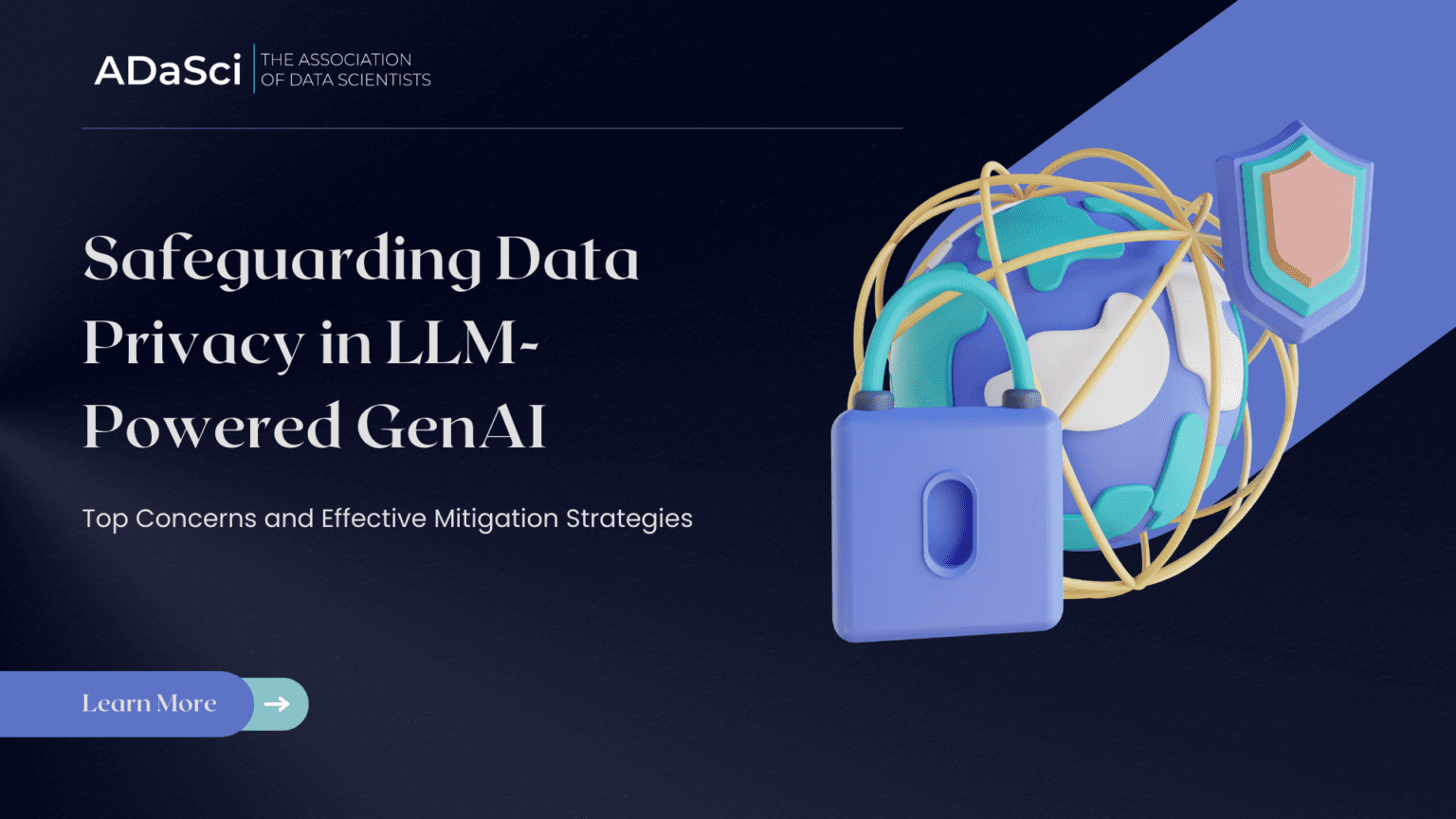 Safeguarding Data Privacy in LLM-Powered Generative AI: Top Concerns and Effective Mitigation ...