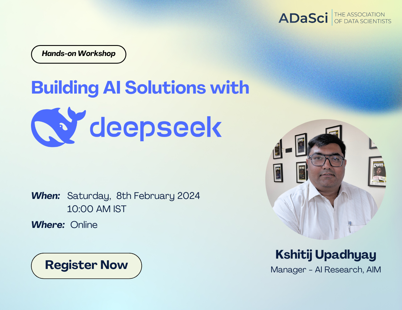 Building AI Solutions with DeepSeek: A Hands-On Workshop - ADaSci